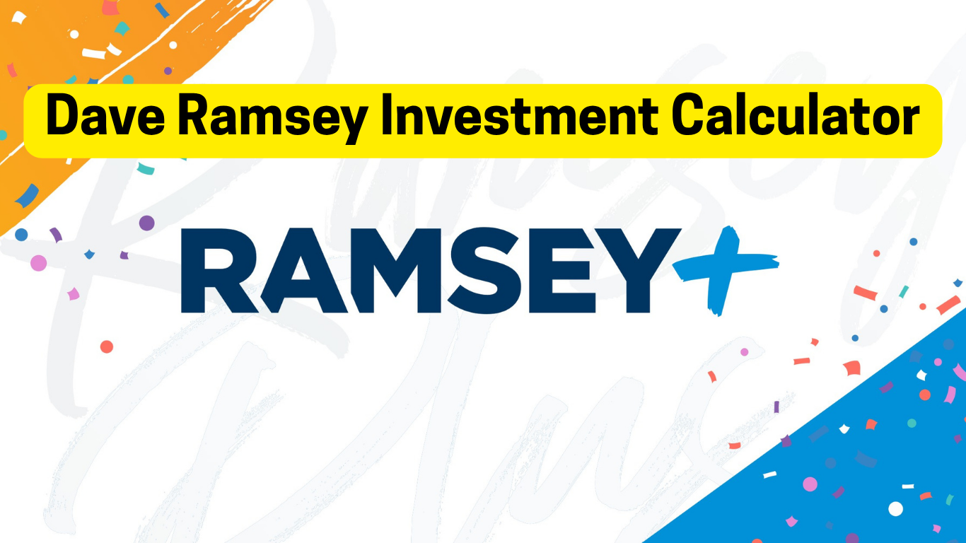 Top 5 Reasons to Use the Dave Ramsey Investment Calculator Today