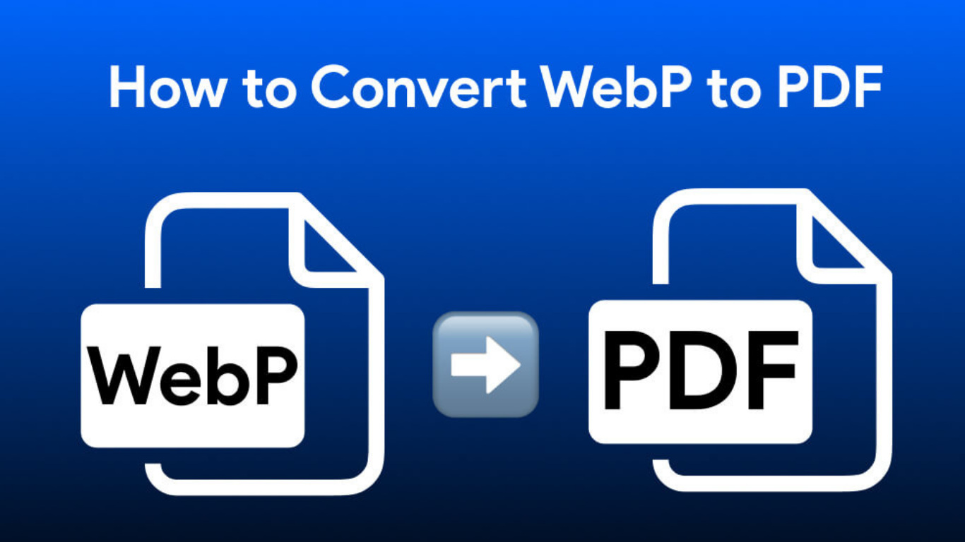 Convert WebP to PDF in 5 Seconds – Free Online Tool
